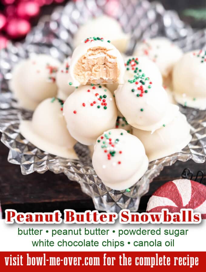 Peanut Butter Snowballs - Bowl Me Over