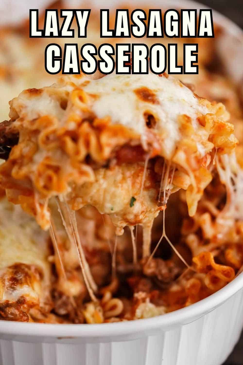 Lazy Lasagna Casserole - Bowl Me Over